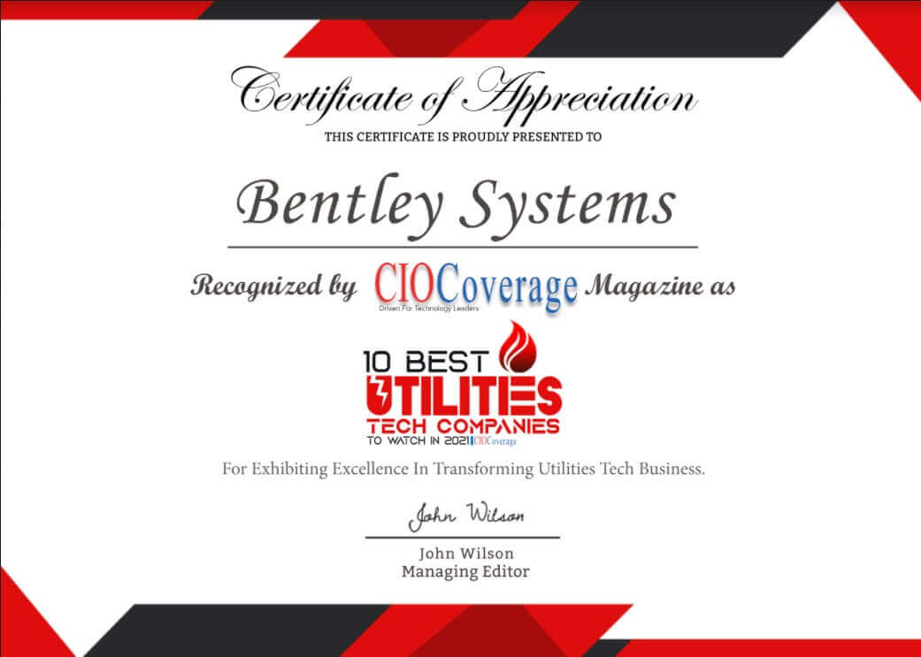 Bentley: Advancing Infrastructure – CIOCoverage- Driven for Technology ...