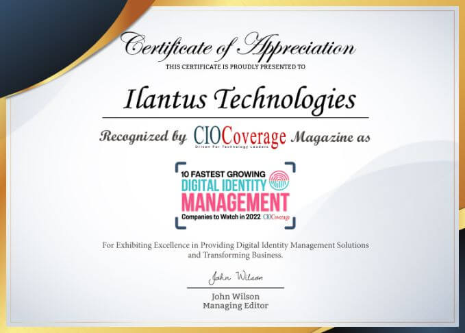 Ilantus Global Leader In Identity And Access Management Ciocoverage Driven For Technology