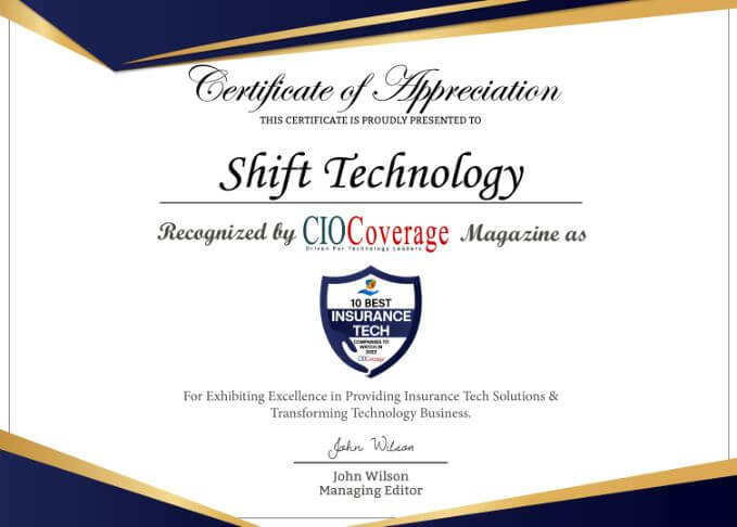 Shift Technology – Decisions Made Better – CIOCoverage- Driven for ...